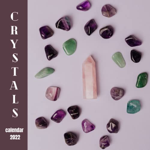 Crystals Calendar 2022: 16 Month Calendar 2021-2022 with high quality ...