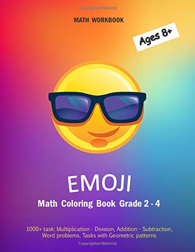 Emoji Math Coloring Book Grades 2 4 Ages 8 Math Coloring Workbook emoji-math-coloring-book-grades-2-4-ages-8-math-coloring-workbook