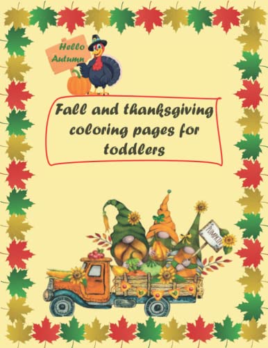 Fall and Thanksgiving Coloring Pages for Toddlers: Perfect and Easy ...