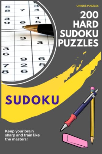 SUDOKU: 200 Unique Hard Sudoku Puzzles, Keep Your Brain Sharp and Train ...