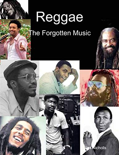 Reggae the Forgotten Music: Why Reggae is so unfairly under rated. by ...