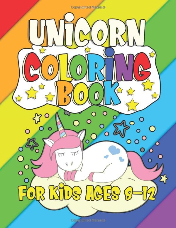 Unicorn Coloring Book for Kids Ages 8-12: Creative Coloring Pages with ...