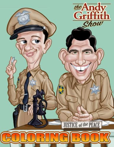 The Andy Griffith Show Coloring Book: A Fabulous Coloring Book For Fans ...