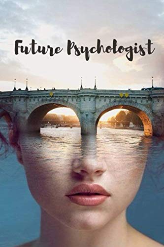 Future Psychologist: Lined Notebook/Journal , Gift for psychology ...