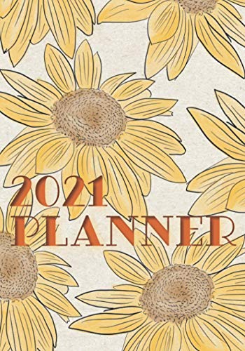 2021 Planner: Watercolor Sunflowers. Monthly and weekly planner with ...