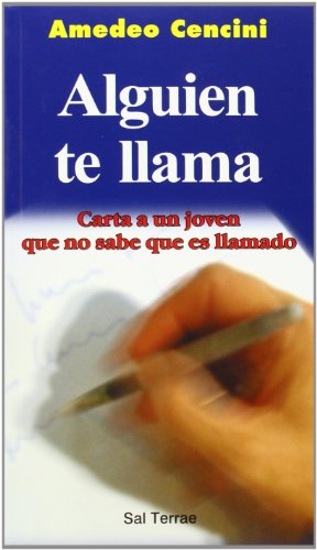 Alguien te llama by Amedeo Cencini | Goodreads