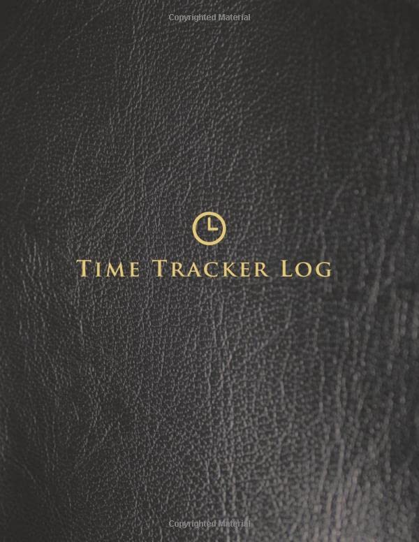 Time Tracker Log: Stay organized with this uniquely designed journal to ...