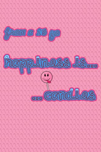 Candy book 15 yo custom notebook: Candies notebook, Candies journal ...