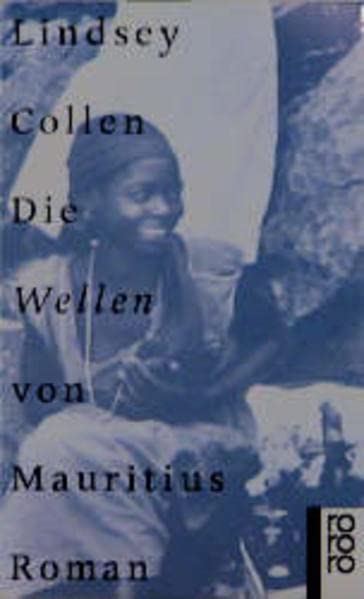 Die Wellen von Mauritius. by Lindsey Collen | Goodreads