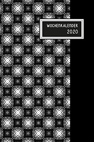 WOCHENKALENDER 2020: Praktischer Wochenkalender im graphic style, 1 ...