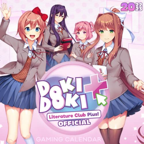 Doki Doki Literature Club Plus Calendar 2022-2023: Doki Doki Literature ...