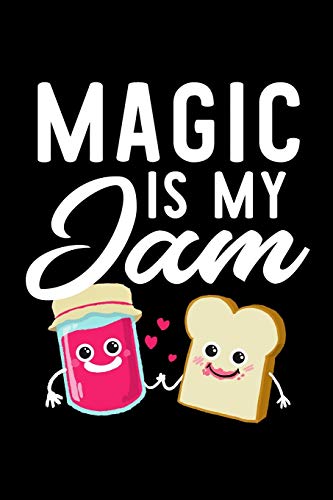 Magic Is My Jam: Funny Notebook for Magic Fan | Great Christmas ...