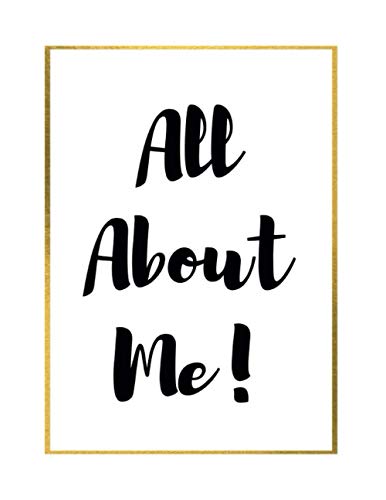 All About Me!: Inspirational Quote Notebook, Lined, Ruled, Blank ...