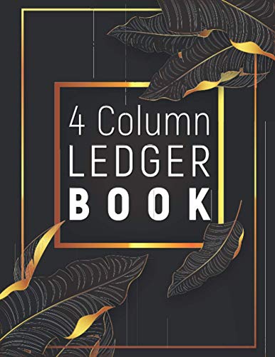 4 Column Ledger Book: Simple, professional Large size Columnar pad ...