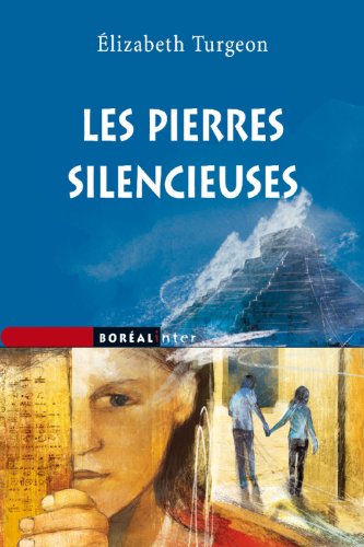 Pierres silencieuses (Les) by Élizabeth Turgeon | Goodreads
