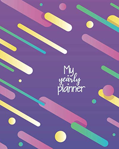 My Yearly Planner: Daily, Weekly, Monthly Undated Planner & Notebook ...