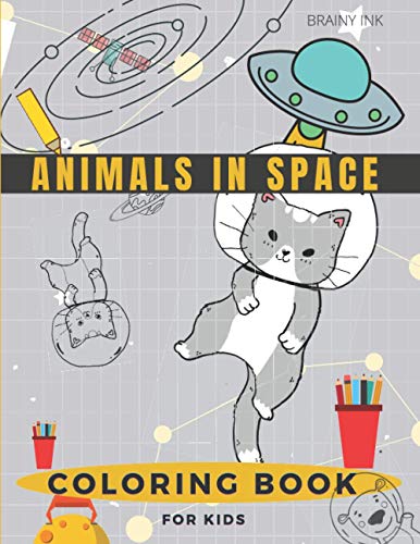 Animals in Space Coloring Book for Kids: A Practical Coloring Book ...
