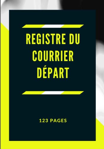 Registre Du Courrier Départ: Registre du courrier départ : Cahier ...