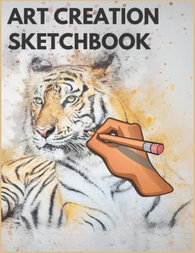 Art Creation Sketchbook: Sketch Book for Drawing Kids and Adults by ...