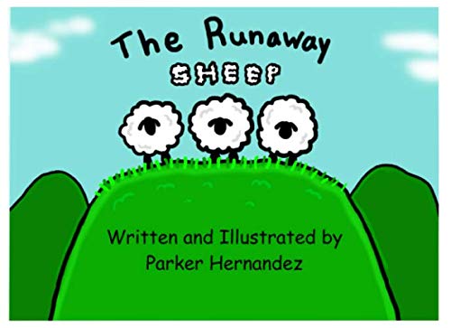 The Runaway Sheep by Parker L. Hernandez | Goodreads