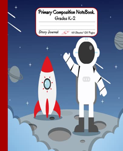 Primary Composition Notebook Grades K-2 Story Journal: Draw and write ...
