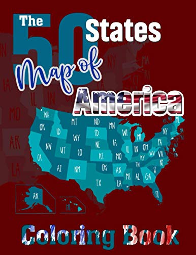 The 50 States Map of America Coloring Book: 50 state maps, capitals ...