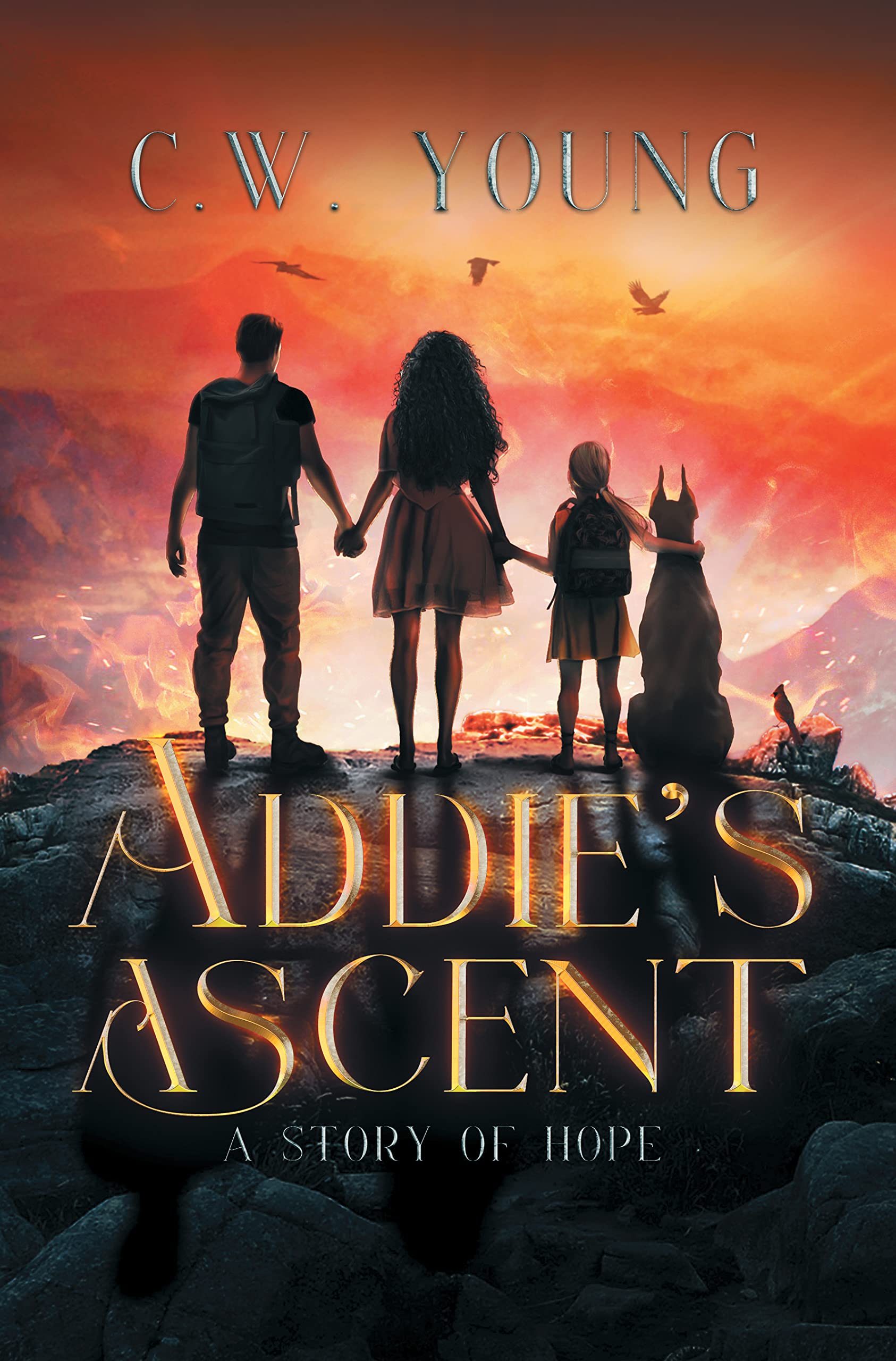 Addie's Ascent: A Story of Hope by C.W. Young | Goodreads