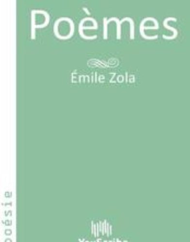 Poèmes (French Edition) by Émile Zola | Goodreads