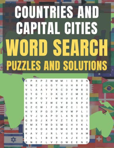 Word Search: Countries And Capital Cities, A Fantastic Puzzle Book For ...