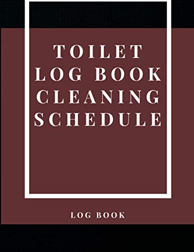 Toilet Log Book Cleaning Schedule: Cleaning Checklist And Records ...