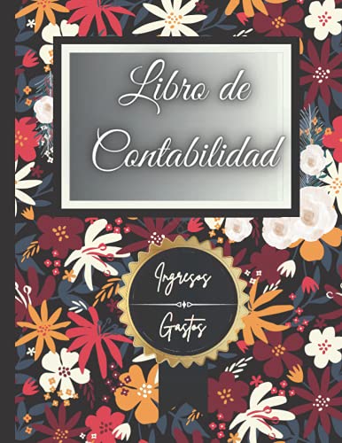 Libro de contabilidad ingresos y gastos: Libro de cuentas simple y ...