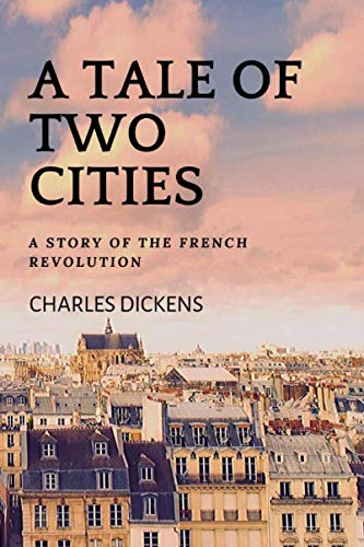 A Tale of Two Cities: A Story of The French Revolution - NEW PRINT by ...