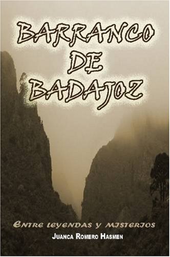Barranco de Badajoz, entre leyendas y misterios by Juanca Romero Hasmen ...