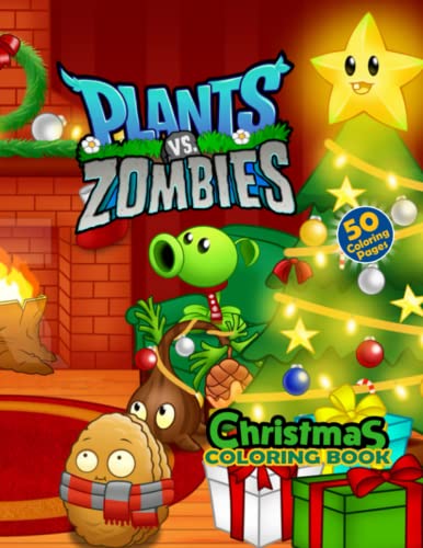 Plants vs Zombies Christmas Coloring Book: Plants vs Zombies Coloring ...
