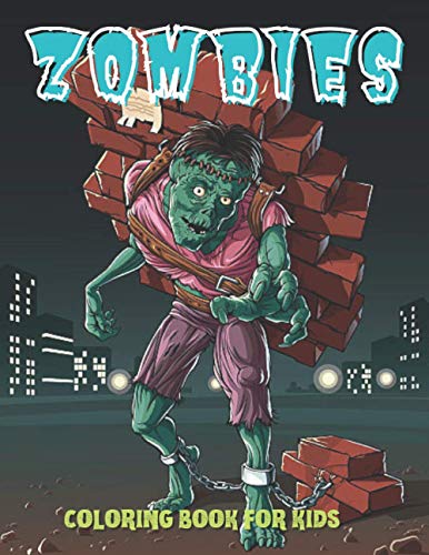 Zombies Coloring Book for Kids: Scary Zombies Colouring book for Kids ...