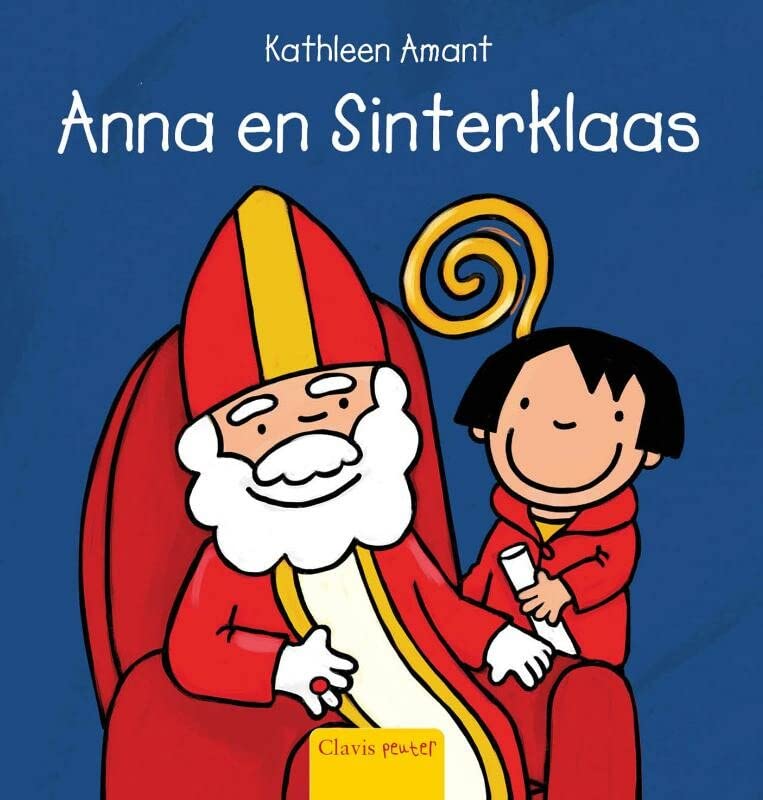 Lieve Sinterklaas (Clavis peuter) (Dutch Edition) by Kathleen Amant | Goodreads