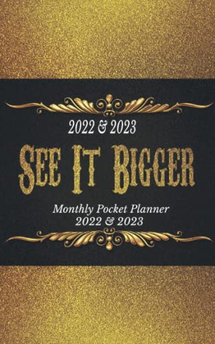 See It Bigger Monthly Pocket Planner 2022-2023: Two Year Purse planner ...