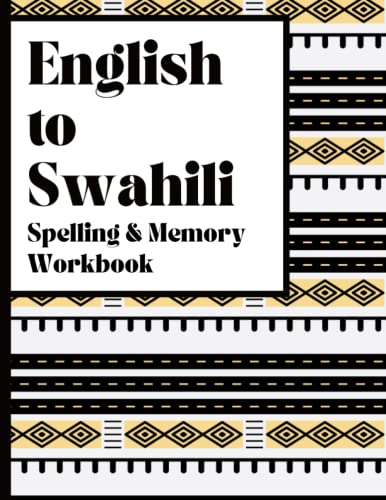 English to Swahili Workbook: Swahili Vocabulary Language Learning for ...