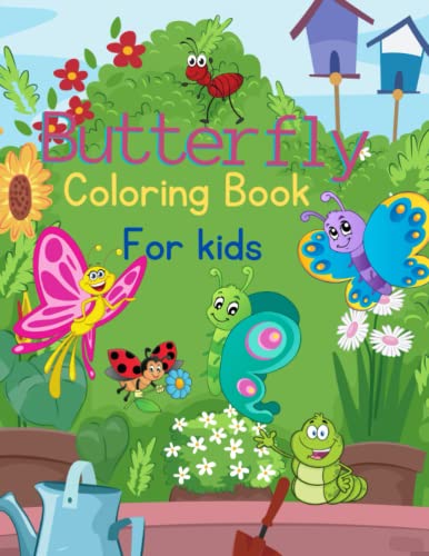 Butterfly Coloring Book for Kids: A Toddler Coloring Book with Fun and ...