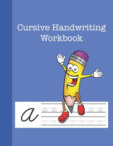 Cursive Handwriting Workbook: Uppercase and Lowercase Cursive ...