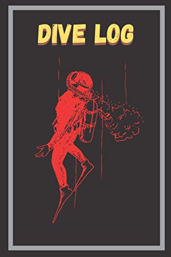 Dive Log Book: Scuba Diving Log Book | Track & Record 100+ Dives ...