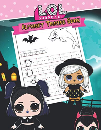 L.O.L Surprise Alphabet Tracing Book: Practice for Kids with Pen ...