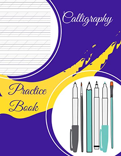 Caligraphy Practice Book: Lettering And Modern Calligraphy Guide ...