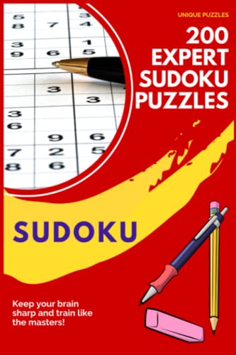 SUDOKU: 200 Unique Expert Sudoku Puzzles, Keep Your Brain Sharp and ...