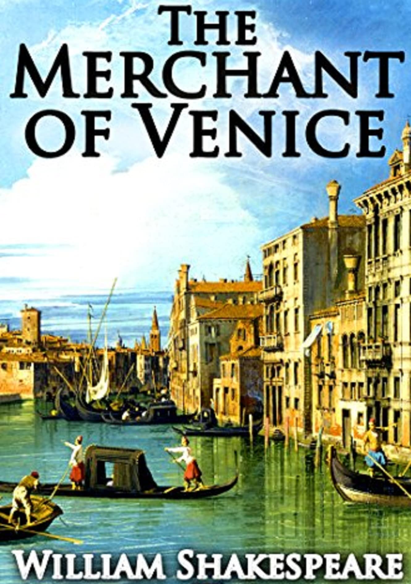 The Merchant of Venice Illustrated edition by William Shakespeare ...