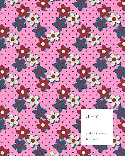 A-Z Address Book: 8x10 Large Notebook for Contact and Birthday ...