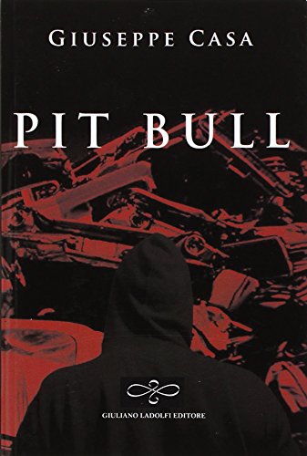 Pit bull by Giuseppe. Casa | Goodreads