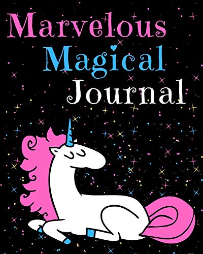 Marvelous Magical Journal: Unicorn Write and Draw Activity Book for ...