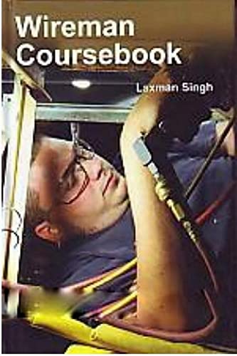Wireman Coursebook by Laxman Singh | Goodreads