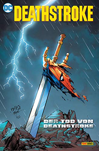 Deathstroke: Der Tod von Deathstroke by Christopher J. Priest | Goodreads